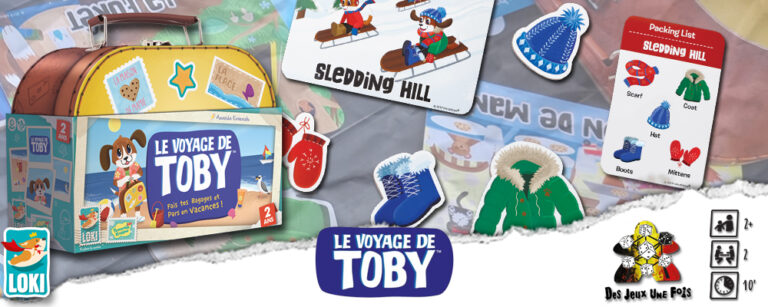 Le voyage de Toby - Des Jeux Une Fois