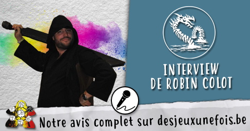 Léviathan Edition : interview de Robin Colot - Des Jeux Une Fois
