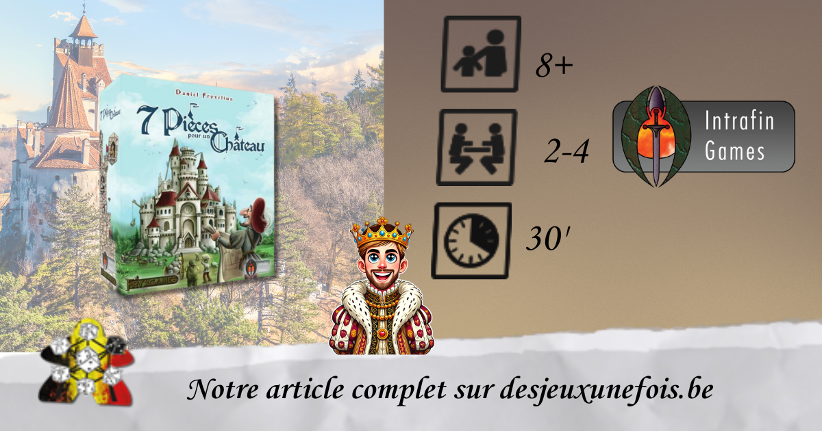 7 pièces pour un château - Des Jeux Une Fois
